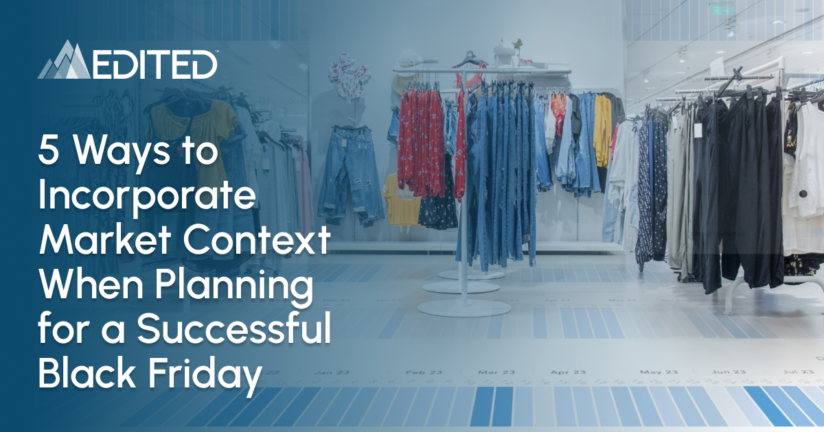 5 Ways to Incorporate Market Context When Planning for a Successful ...