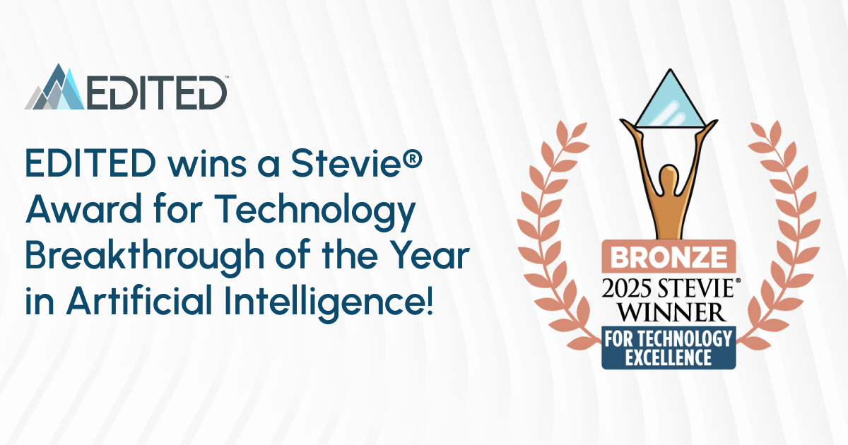 EDITED™ Named Stevie® Award Winner in the 2025 Technology Excellence Awards - EDITED